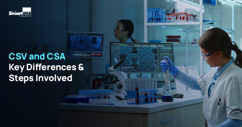 CSV and CSA: Key Differences & Steps Involved | Smart IMS