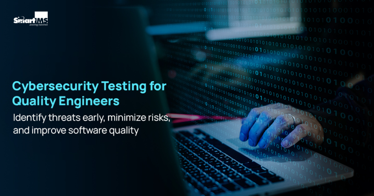 Why Cybersecurity Testing Should Be a Core Focus for Quality Engineers ...